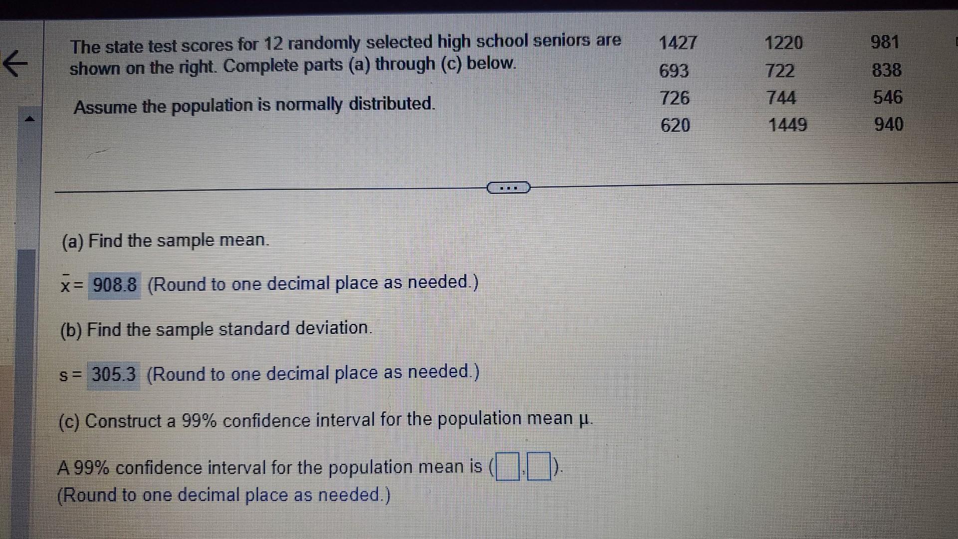 Solved xˉ=908.8 (b) Find the s=305.3 | Chegg.com