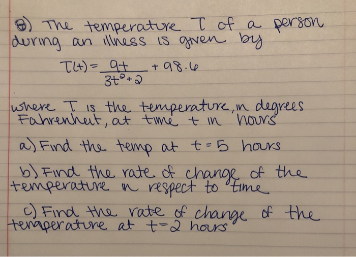 Solved & The temperature I of a person during an illness is | Chegg.com