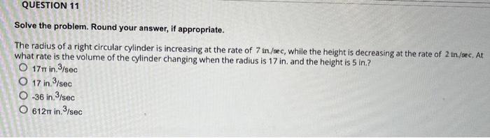 [Solved]: Solve the problem. Round your answer, if appropri