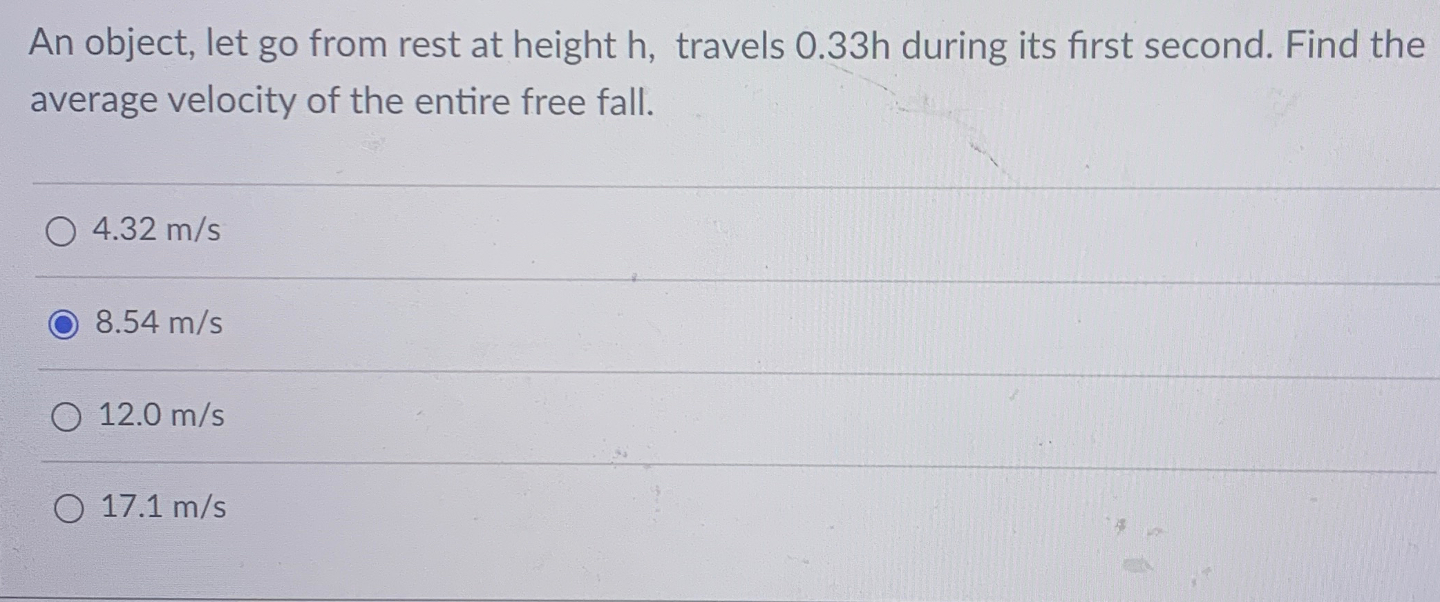 An object, let go from rest at height h, ﻿travels | Chegg.com
