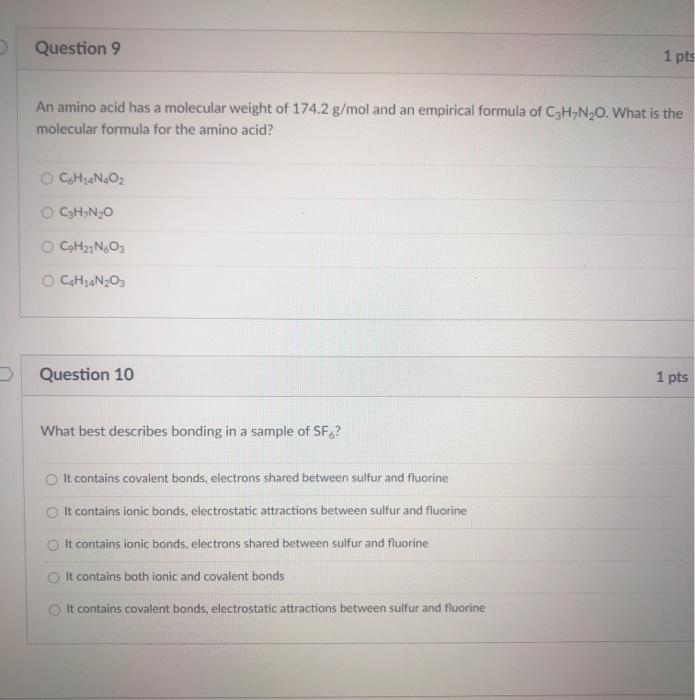 Solved Question 9 1 pts An amino acid has a molecular weight | Chegg.com