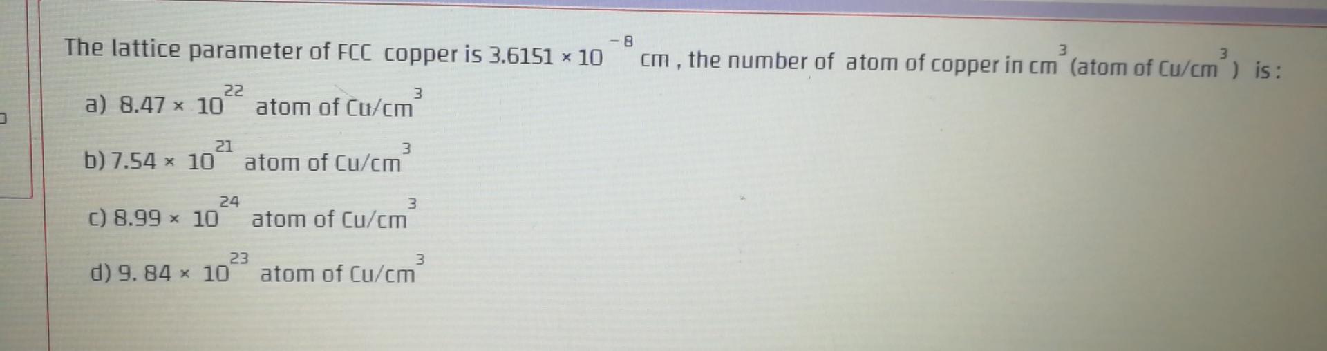 Solved The lattice parameter of FCC copper is 3.6151 - 10 3 | Chegg.com