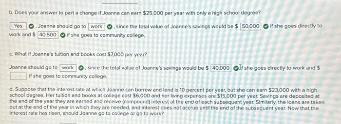 Solved Joanne has just completed high school and is trying | Chegg.com