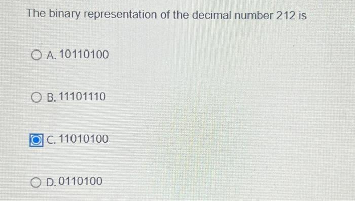 Solved The binary representation of the decimal number 212 | Chegg.com