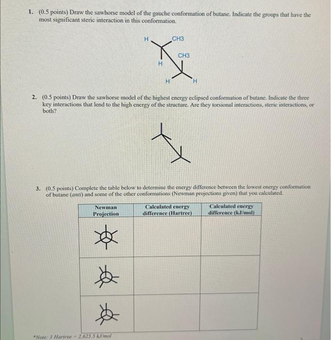 Solved 1. (0.5 points) Draw the sawhorse model of the gauche | Chegg.com