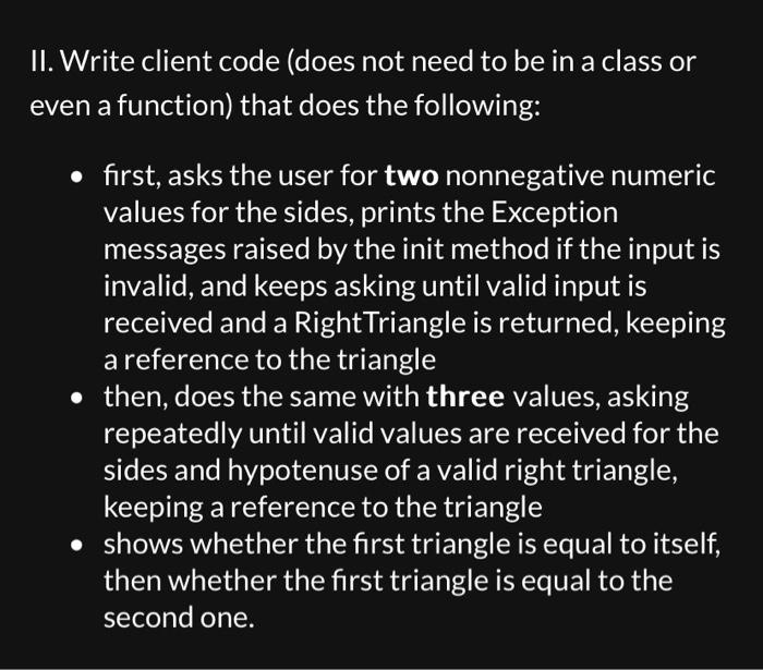 Solved Write a RightTriangle class in Python that meets ese | Chegg.com