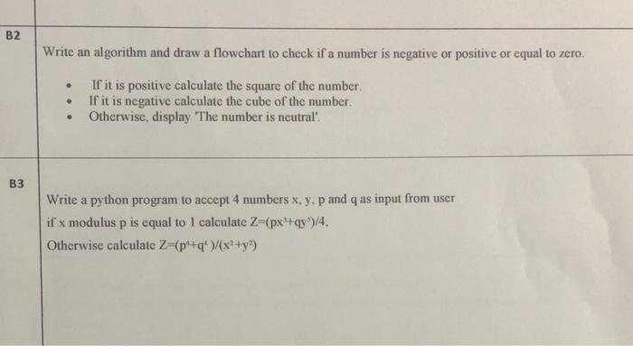Solved B2 Write an algorithm and draw a flowchart to check | Chegg.com