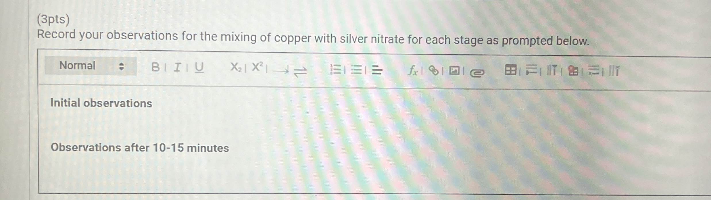 Solved (3pts)Record your observations for the mixing of | Chegg.com