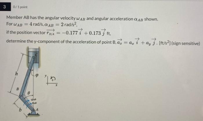 Solved Member AB has the angular velocity ωAB and angular | Chegg.com