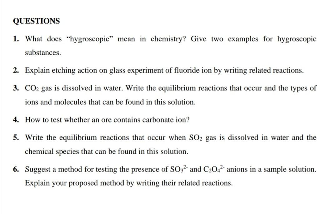 Solved QUESTIONS 1. What does “hygroscopic” mean in | Chegg.com
