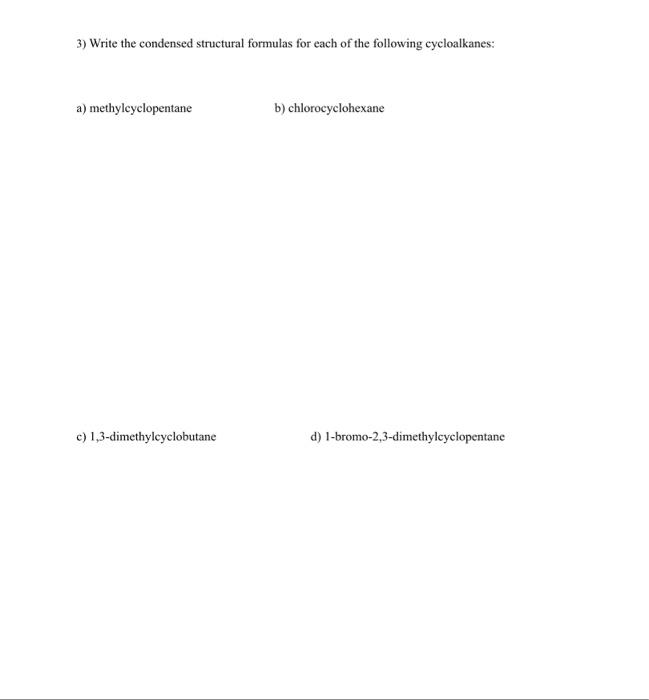 Solved Alkanes Name 1) Draw the expanded structural formula | Chegg.com