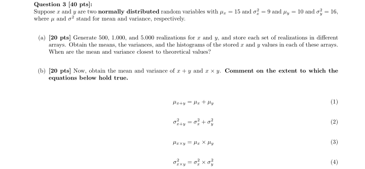 Solved Question 3[40pts] : Suppose x and y are two normally | Chegg.com