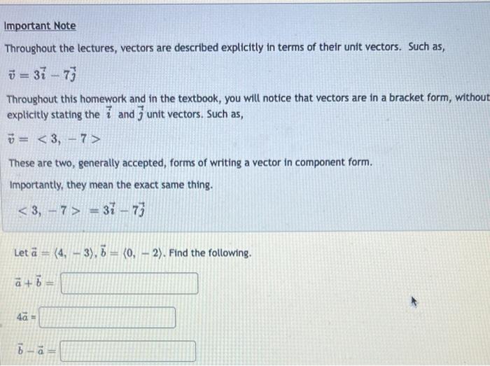 Solved Important Note Throughout the lectures, vectors are | Chegg.com
