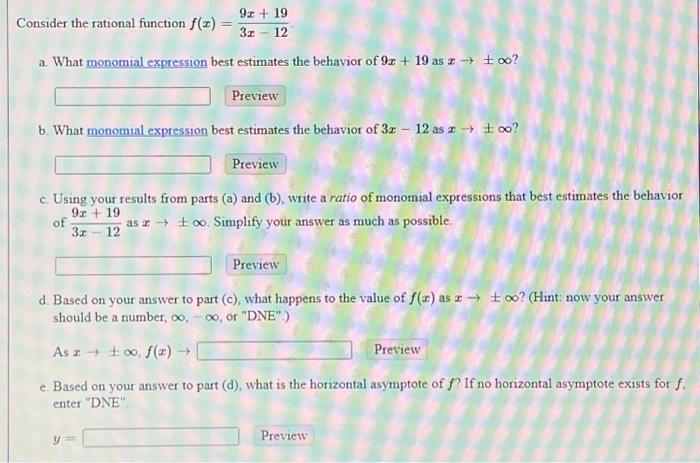 Solved Consider the rational function f(x)=3x−129x+19 a. | Chegg.com