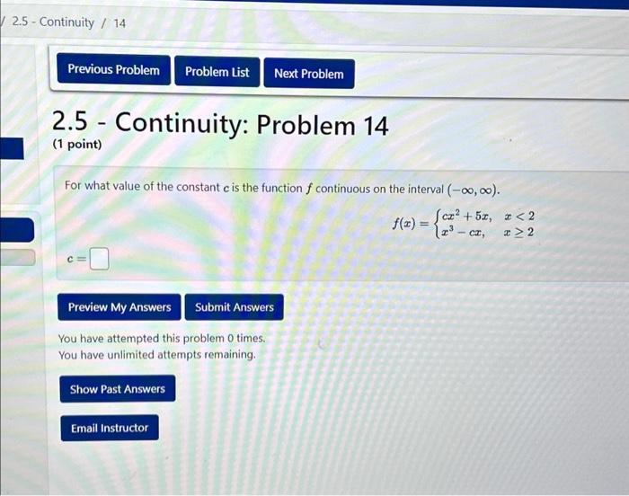 Solved / 2.5 - Continuity / 14 Previous Problem Problem List | Chegg.com