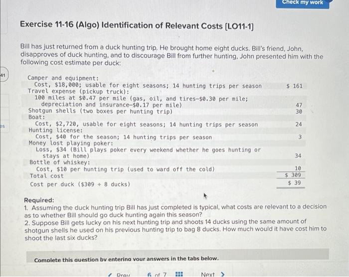 Check my work Exercise 11-16 (Algo) Identification of | Chegg.com