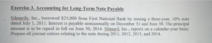 Solved Exercise 3. Accounting for Long-Term Note Payable | Chegg.com