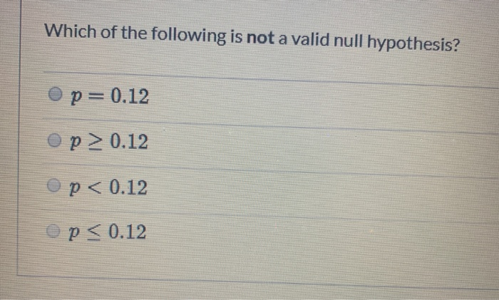 Solved Which of the following is not a valid null | Chegg.com