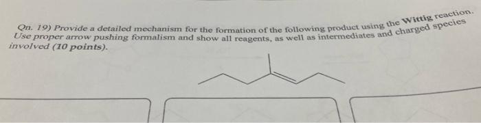 Solved Use proper arrow pushing formalism and show all | Chegg.com