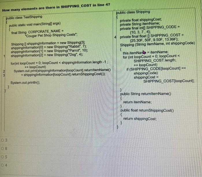 Solved How many elements are there in SHIPPING COST in line | Chegg.com