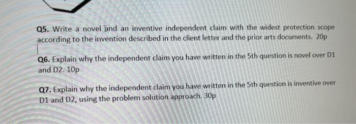 Q5. Write a novel and an inventive independent claim | Chegg.com