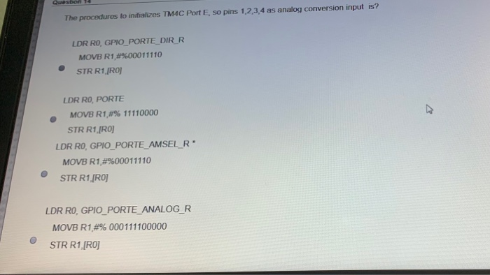 Solved Question The procedures to initializes TM4C Port E, | Chegg.com