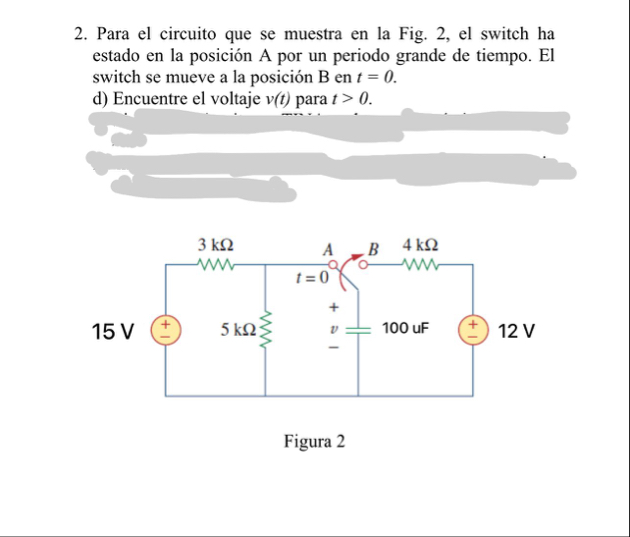 Solved Para el circuito que se muestra en la Fig. 2, ﻿el | Chegg.com