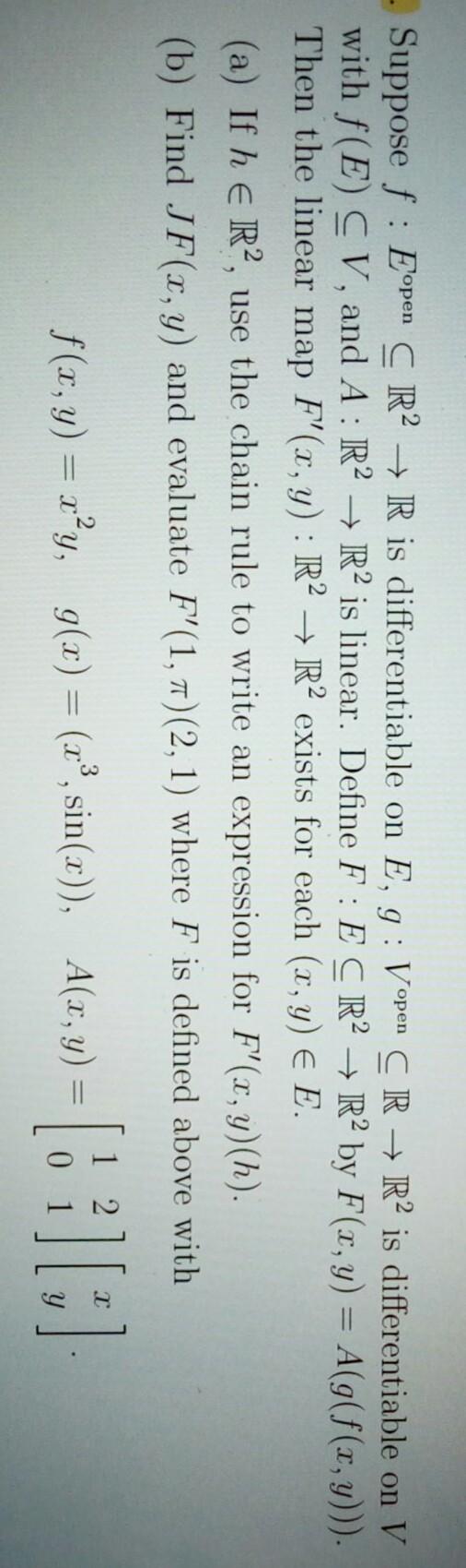 Solved Suppose f: Eopen C R2 + R is differentiable on E, 9 : | Chegg.com