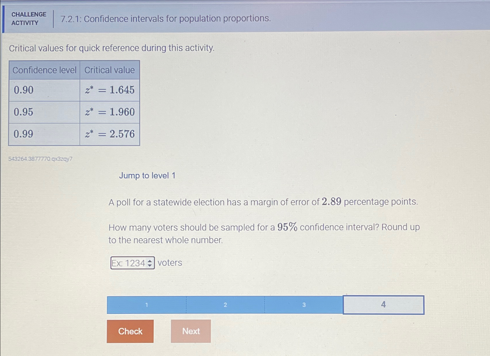 Solved CHALLENGEACTIVITY7.2.1: Confidence intervals for | Chegg.com