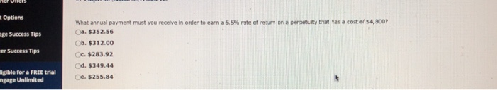 Solved Options ege Success Tips What annual payment must you | Chegg.com