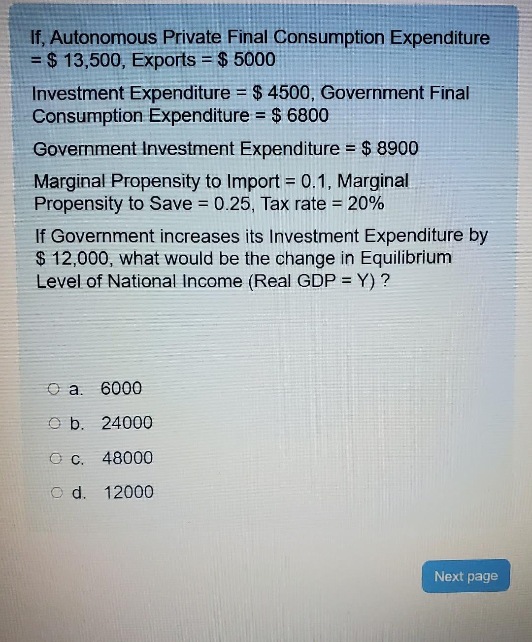 Solved If, Autonomous Private Final Consumption Expenditure | Chegg.com