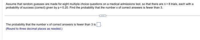 Solved Assume that random guesses are made for eight | Chegg.com