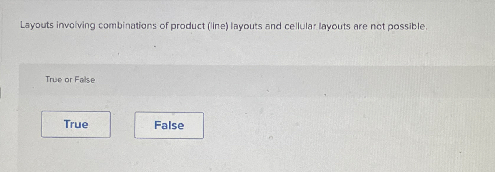 Solved Layouts involving combinations of product (line) | Chegg.com