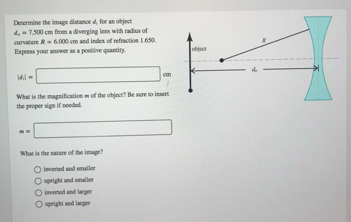 Solved Determine the image distance d; for an object de = | Chegg.com