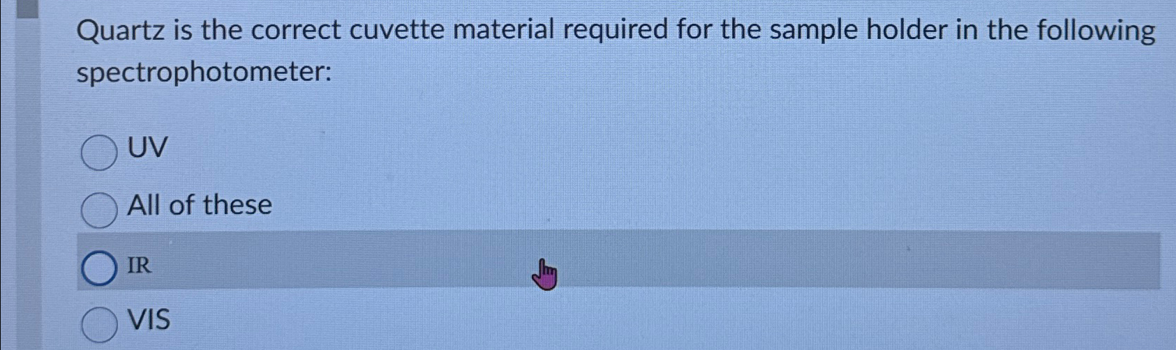 Solved Quartz is the correct cuvette material required for | Chegg.com