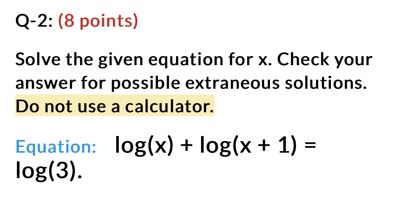 Solved Q-2: (8 ﻿points)Solve the given equation for x. | Chegg.com