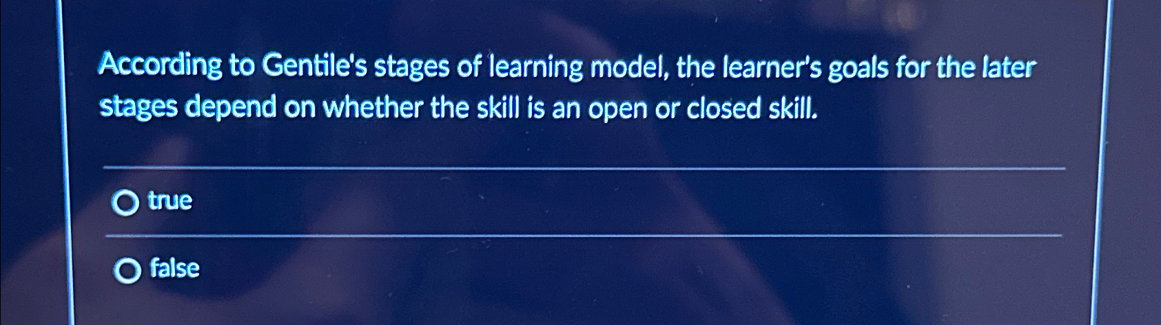 Solved According to Gentile's stages of learning model, the | Chegg.com