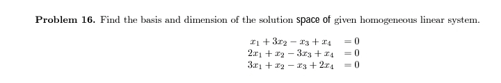Solved Problem 16. ﻿Find the basis and dimension of the | Chegg.com
