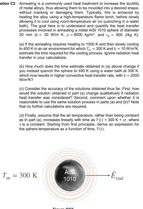 Solved Annealing is a commonly used heat treatment to | Chegg.com