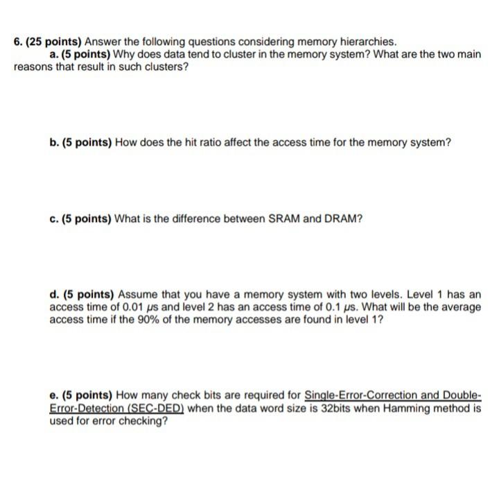 Solved 6. (25 points) Answer the following questions | Chegg.com