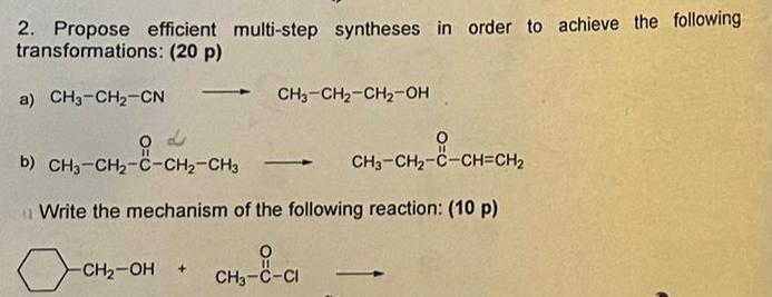 Solved Propos and explain efficient multi-step syntheses in | Chegg.com