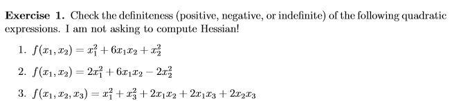 Solved Exercise 1. ﻿Check the definiteness (positive, | Chegg.com