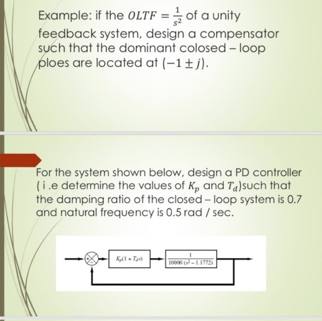 Solved Example: if the Oltf = of a unity feedback system, | Chegg.com