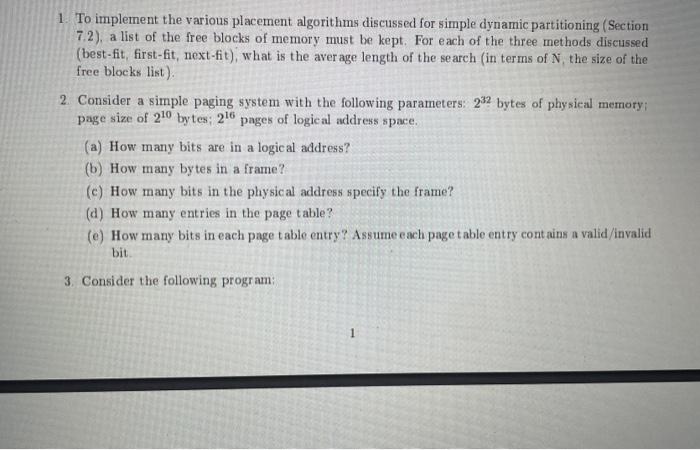 Solved 1 To Implement The Various Placement Algorithms