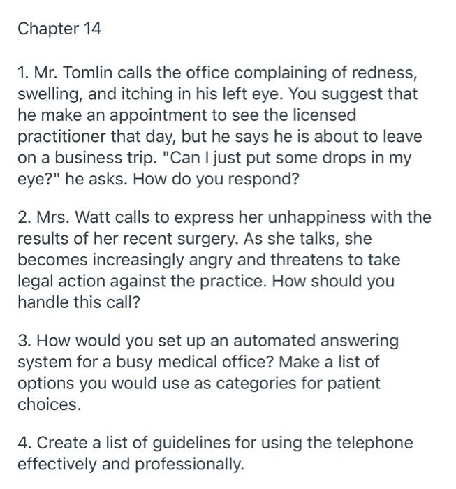 Solved Chapter 14 1. Mr. Tomlin calls the office complaining | Chegg.com