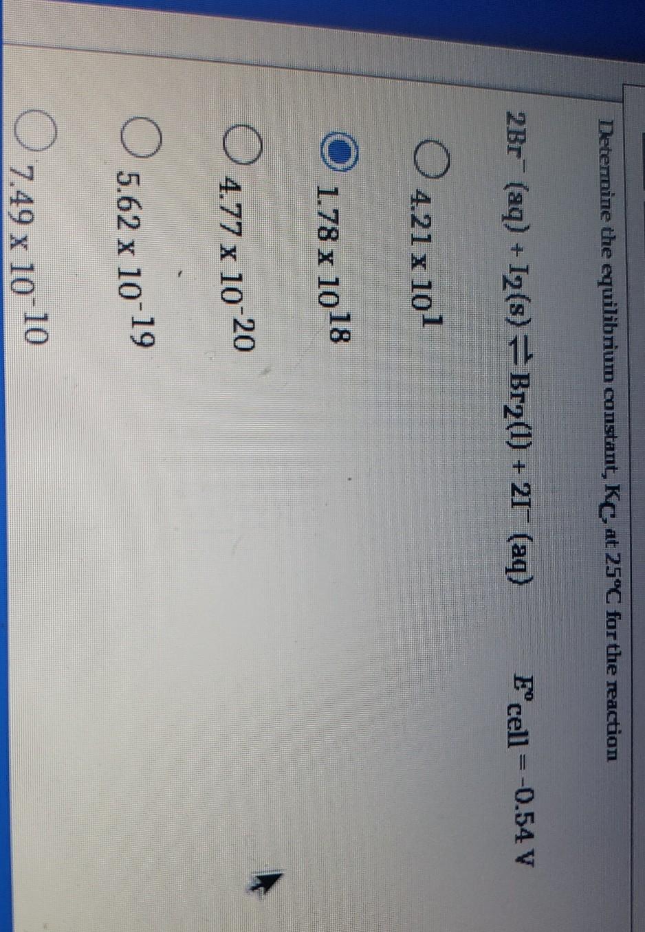 Solved Determine the equilibrium constant, Kcat 25°C for the | Chegg.com