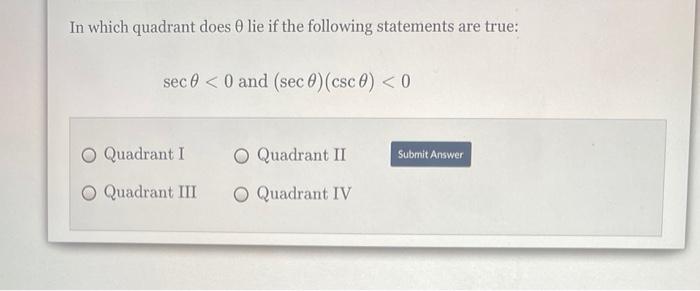 Solved In which quadrant does lie if the following | Chegg.com