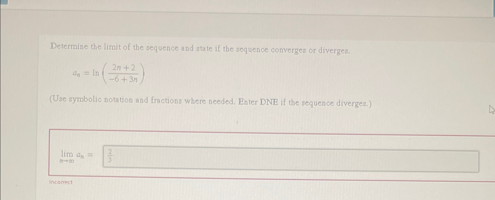 Solved Determine the limit of the sequence and state if the | Chegg.com