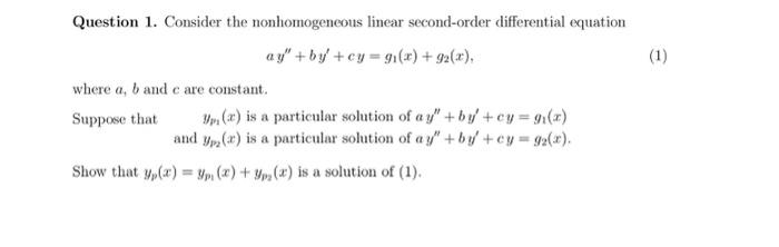 Solved Question 1 Consider The Nonhomogeneous Linear