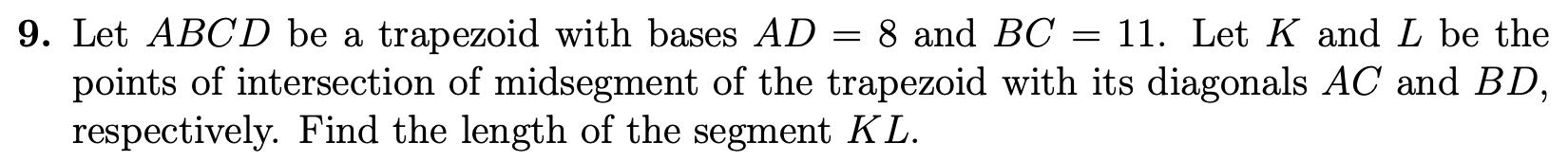 Solved Let ABCD be a trapezoid with bases AD=8 ﻿and BC=11. | Chegg.com